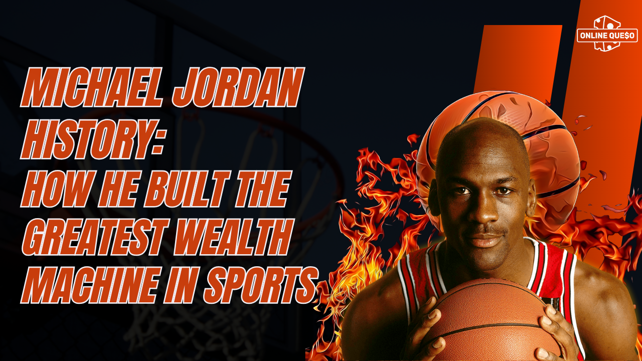 Michael Jordan History: How He Built the Greatest Wealth Machine in Sp ...