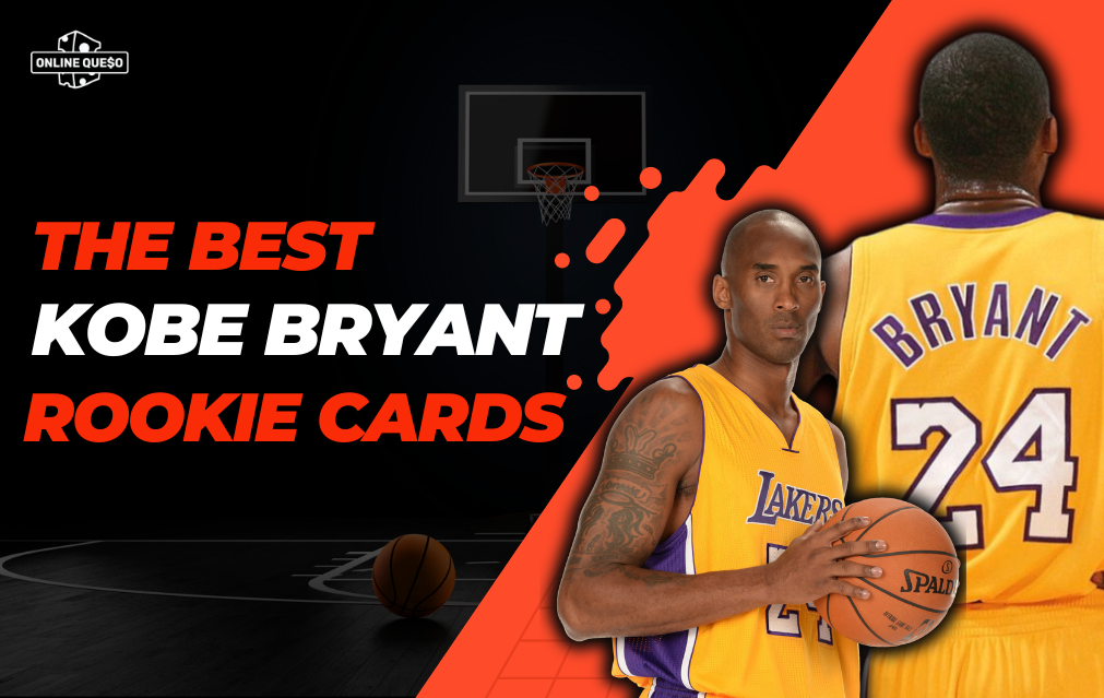 The Best Kobe Bryant Rookie Cards – Online Queso