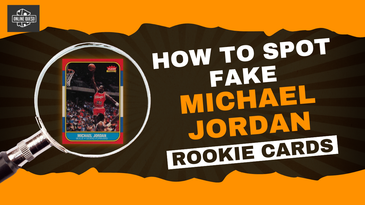 How to Spot Fake Michael Jordan Rookie Cards: A Collector’s Guide ...